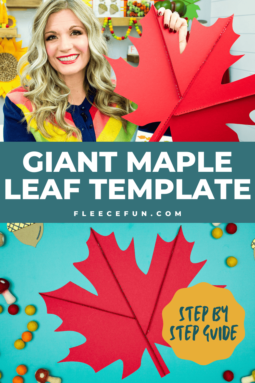 Giant Maple Leaf Template and Tutorial (Free PDF and SVG) ♥ Fleece Fun