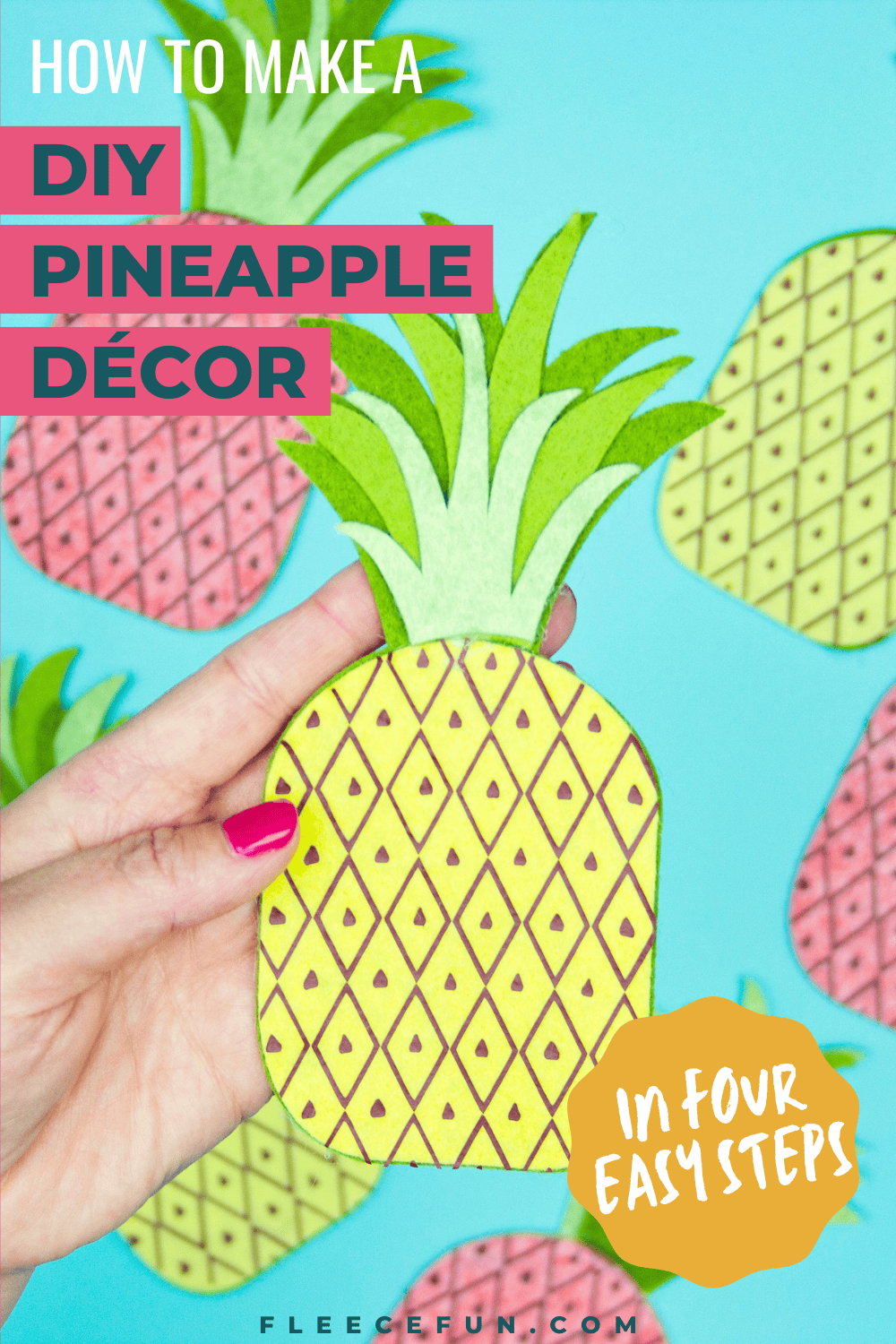 DIY Pineapple Décor ♥ Fleece Fun
