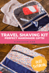 Travel Shaving Kit Free pattern ♥ Fleece Fun